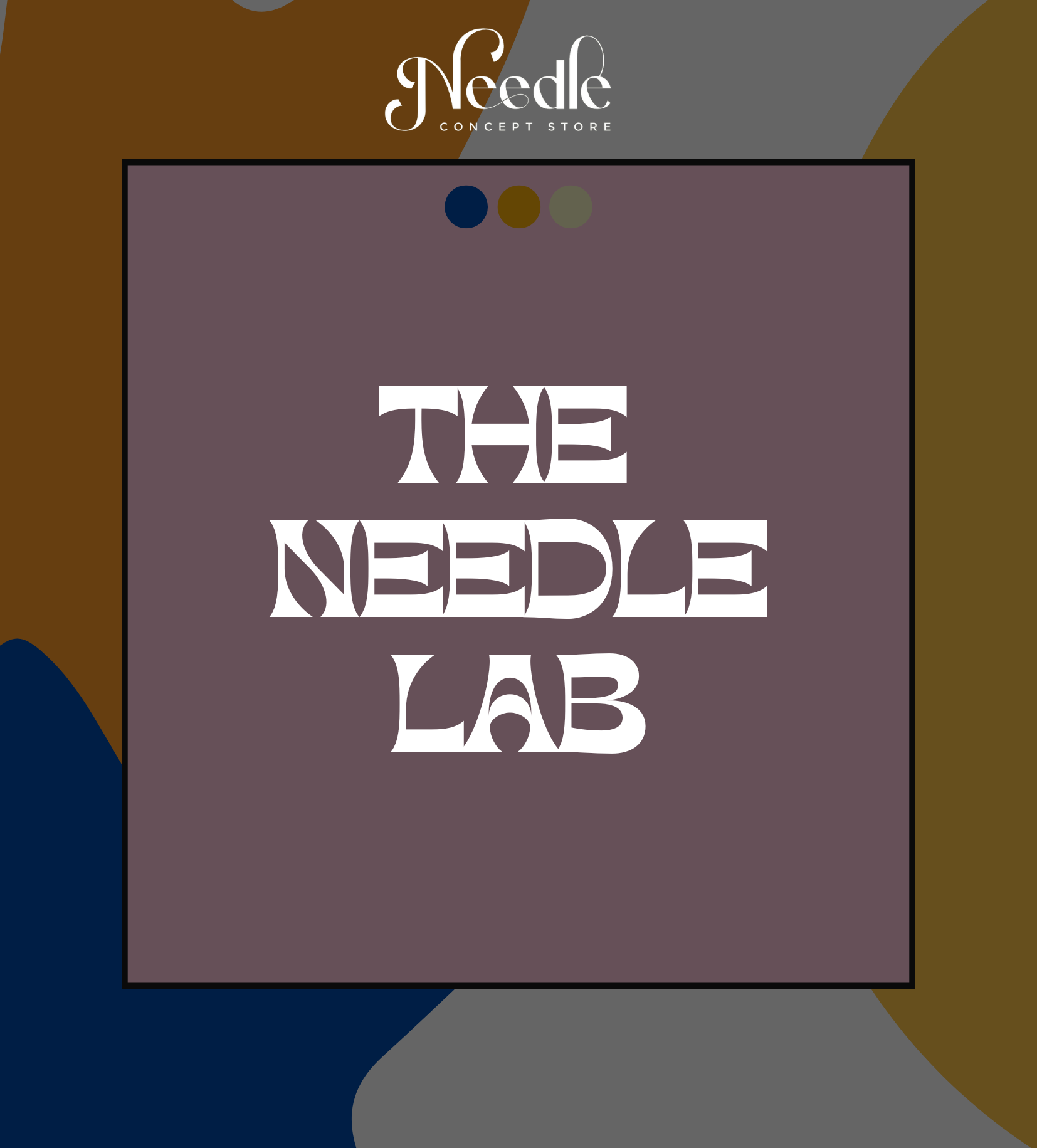 The Needle Lab – Needle Concept Store
